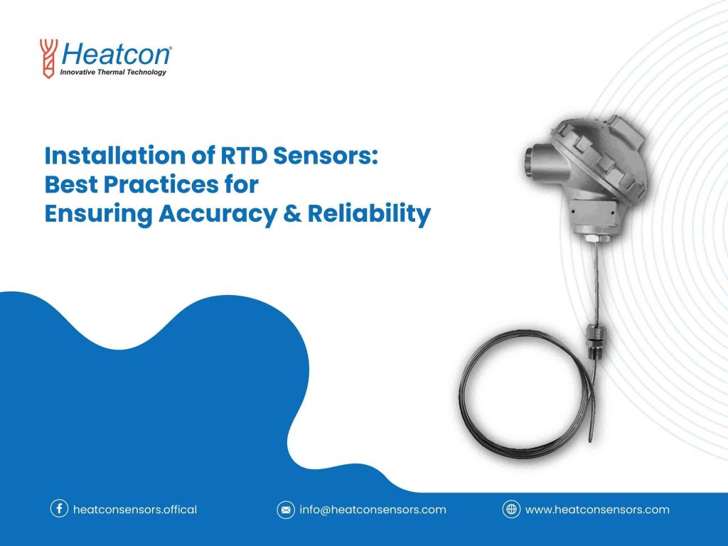 Best Practices for RTD Sensor Installation - Heatcon Sensors