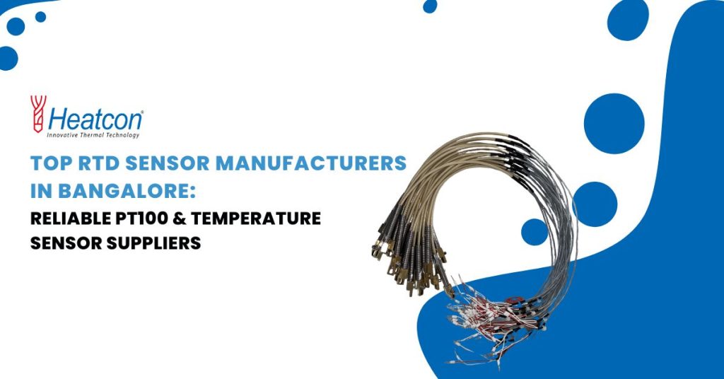 Top RTD Sensor Manufacturers in Bangalore | PT100, Temperature Sensors ...