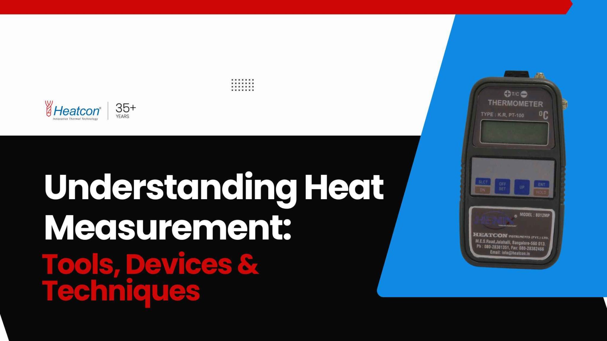 Understanding Heat Measurement | Tools, Devices & Techniques Explained