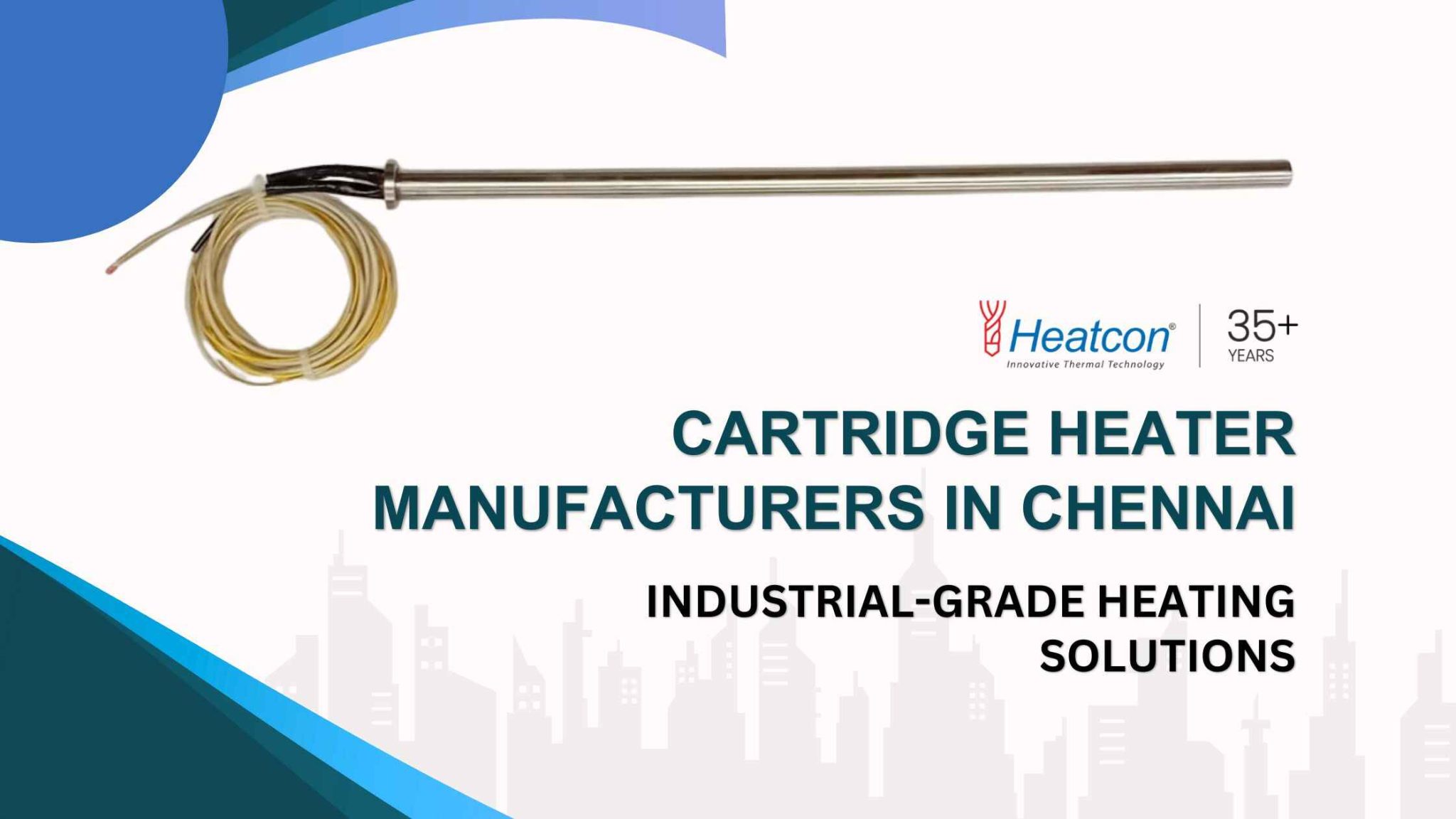 Top Cartridge Heater Manufacturers in Chennai | Heatcon Sensors
