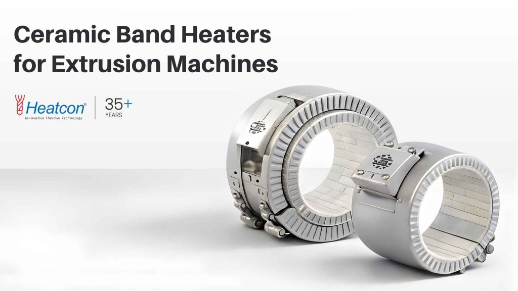 Ceramic Band Heaters for Extrusion Machines - Heatcon Sensors