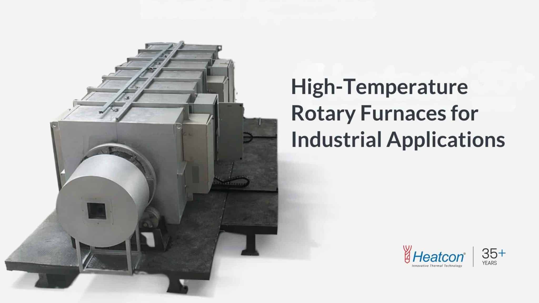 High Temperature Rotary Furnace Solutions | Heatcon Sensors